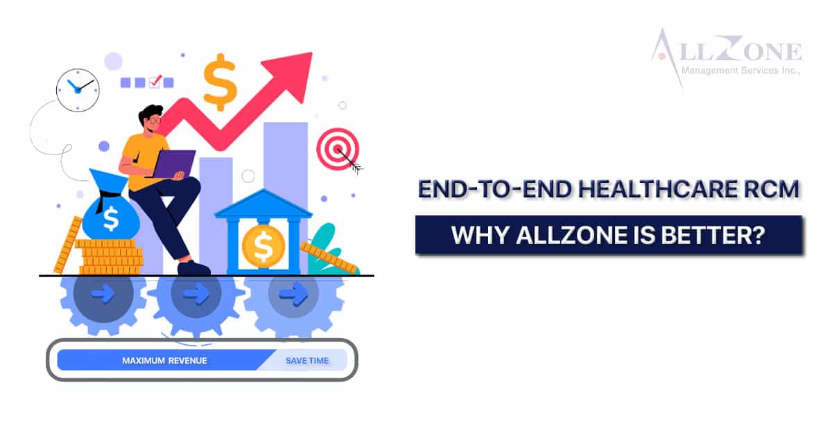 Allzone's End-to-End RCM: Why is it better?